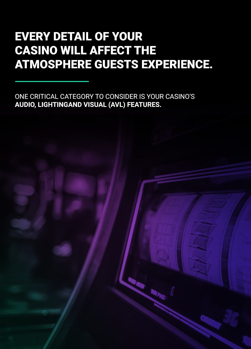 Casino Design Psychology and Your AVL Setup - Illuminated Integration