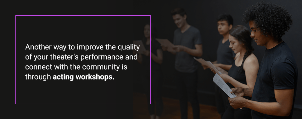 How to Improve Your Community's Theater - Illuminated Integration